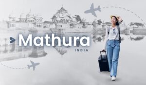 From Temples to Heritage: 10 Places To Visit In Mathura - Shivkhori